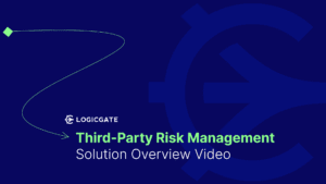 [Video] Third-Party Risk Management Solution | LogicGate Risk Cloud