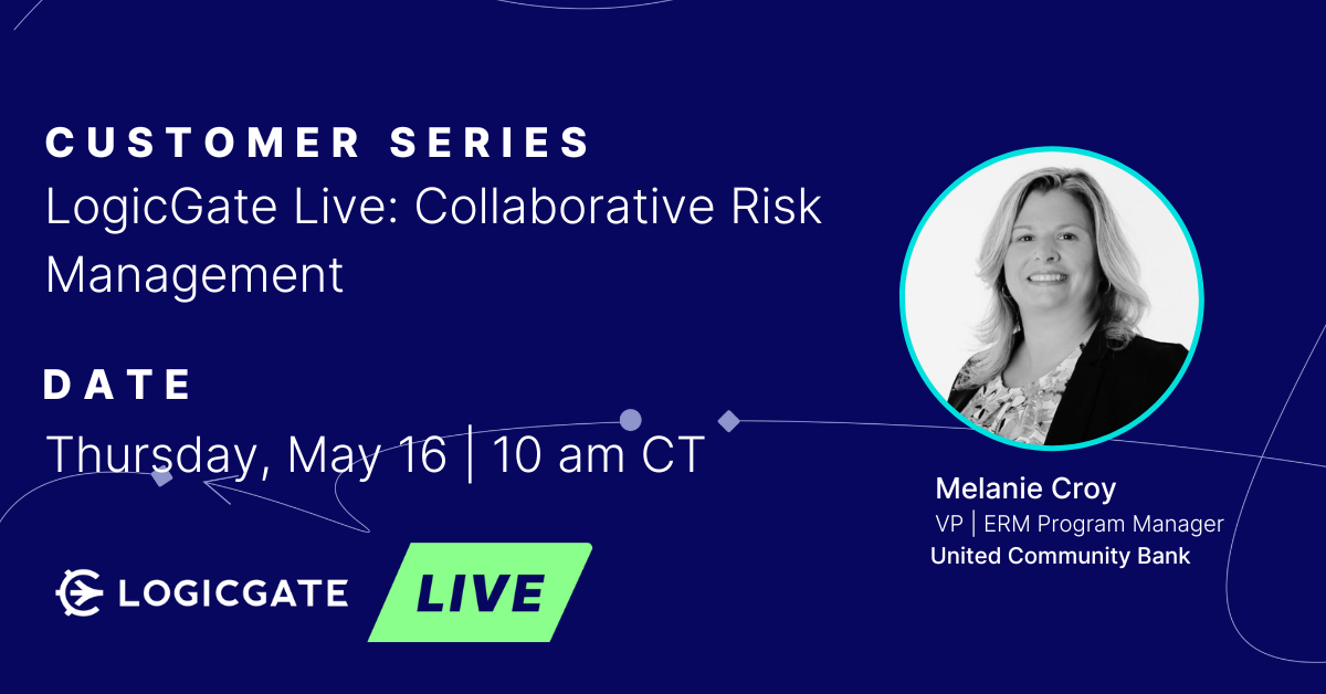 LogicGate Live: Collaborative Risk Management