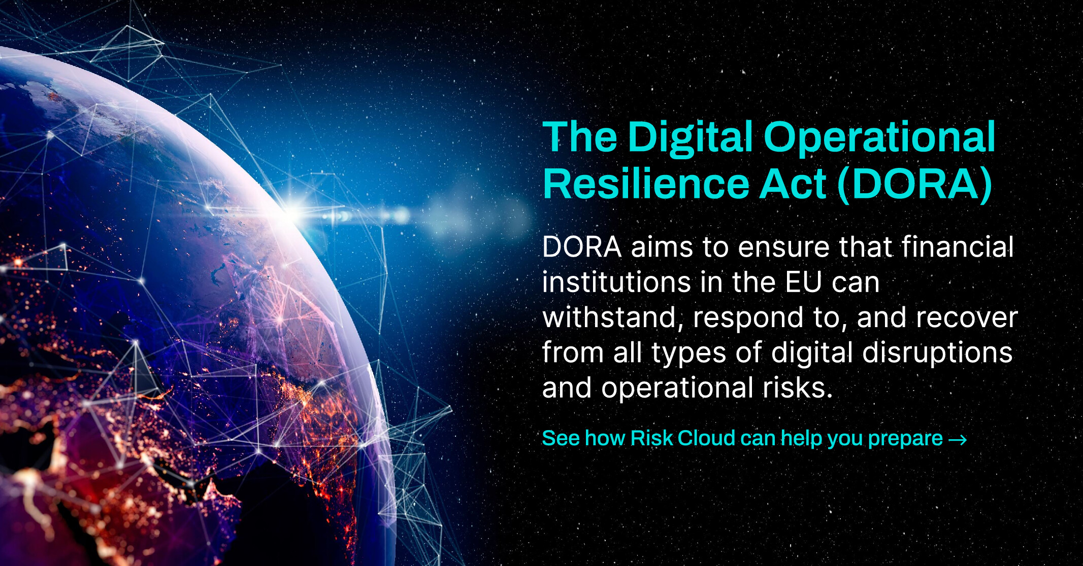 DORA Regulation Explained: What You Need to Know | LogicGate Risk Cloud